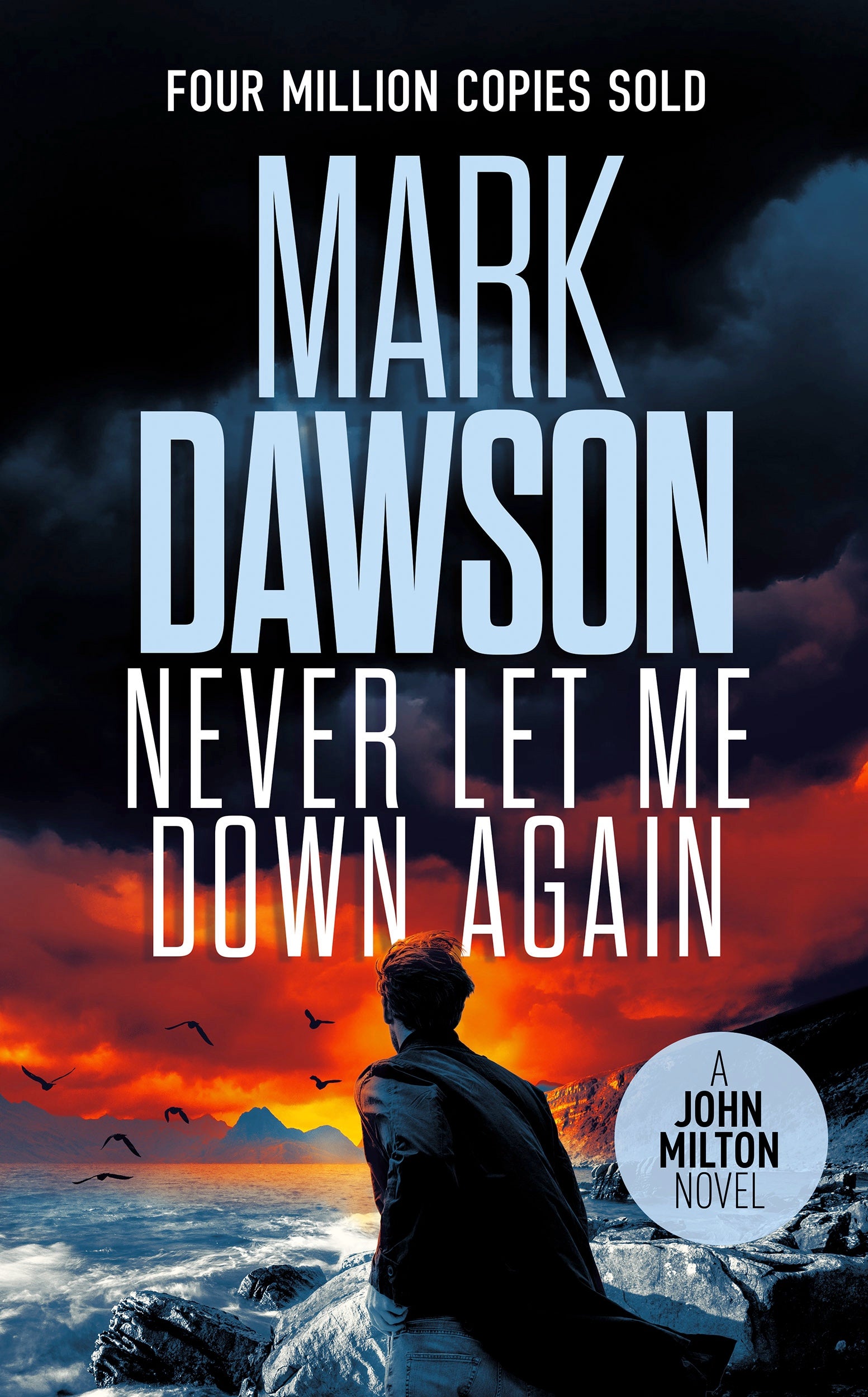 Never Let Me Down Again – Mark Dawson