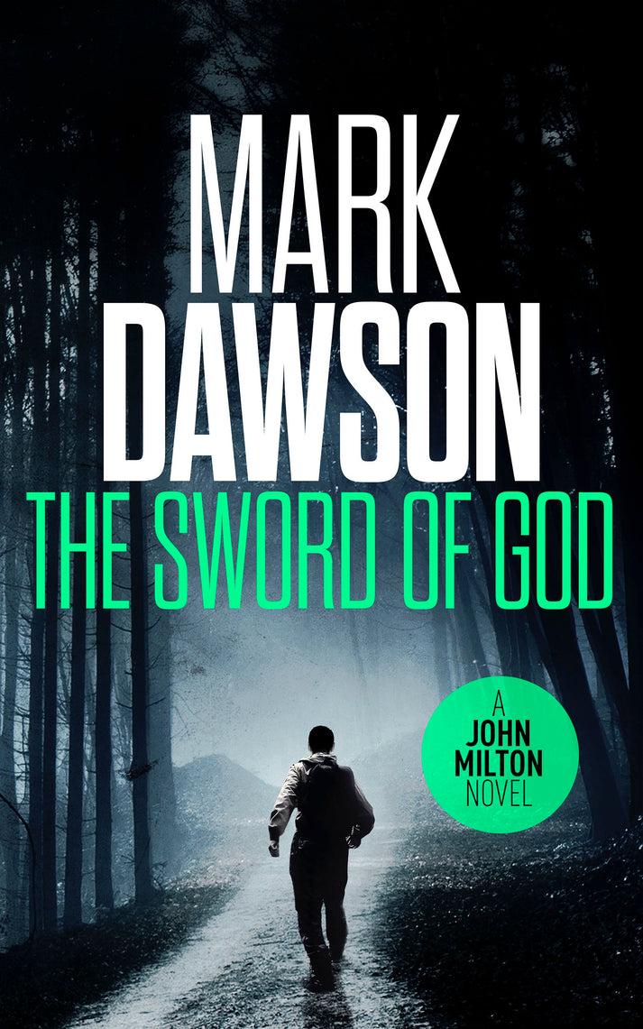 The Sword of God – Mark Dawson